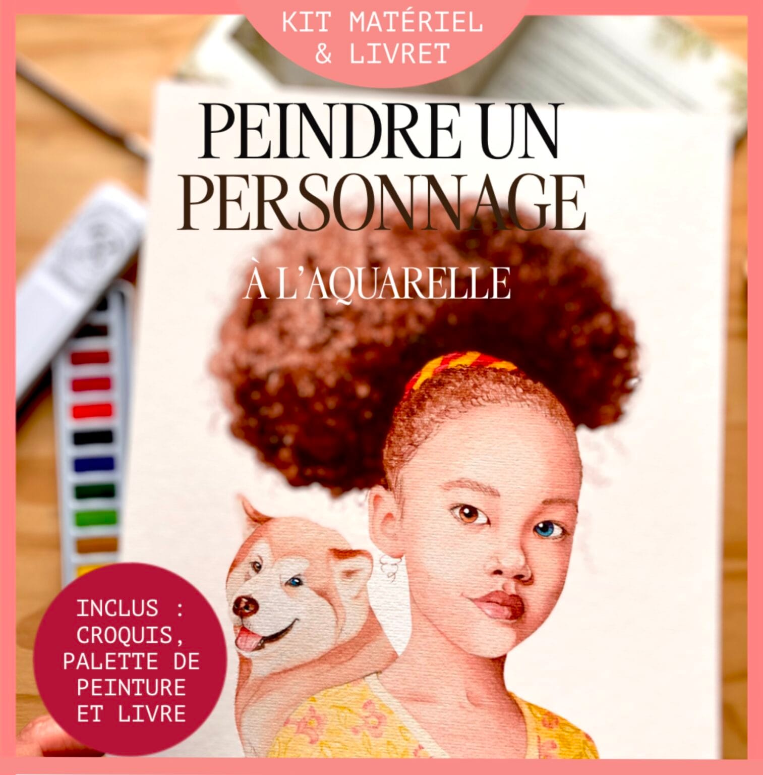 Kit Peindre un portrait à l'aquarelle - Mes Ateliers DIY